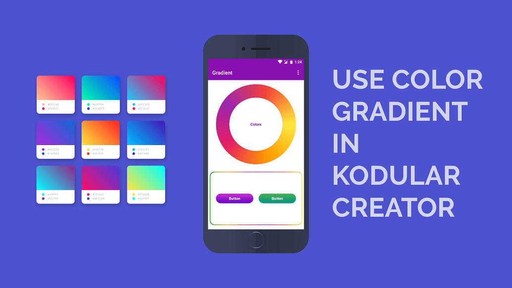 Using Color Gradient In Kodular Components Guides Kod - vrogue.co